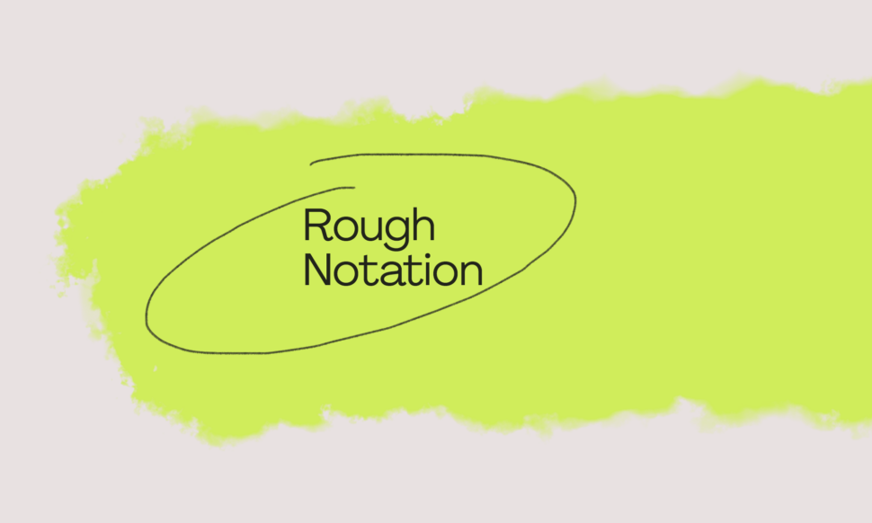 Rough Notation | Armory Rough Notation | Armory